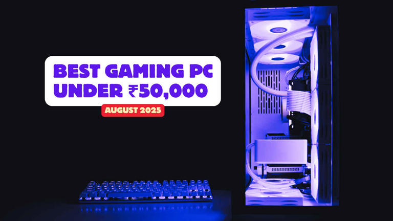 Best gaming PC build under ₹50,000 in August 2025
