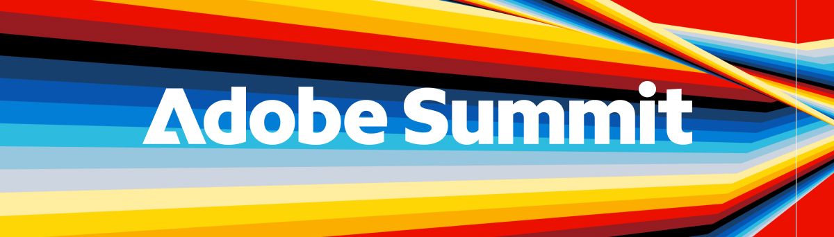 Adobe Summit 2026: Dates, News, Rumors, and Everything Else to Know