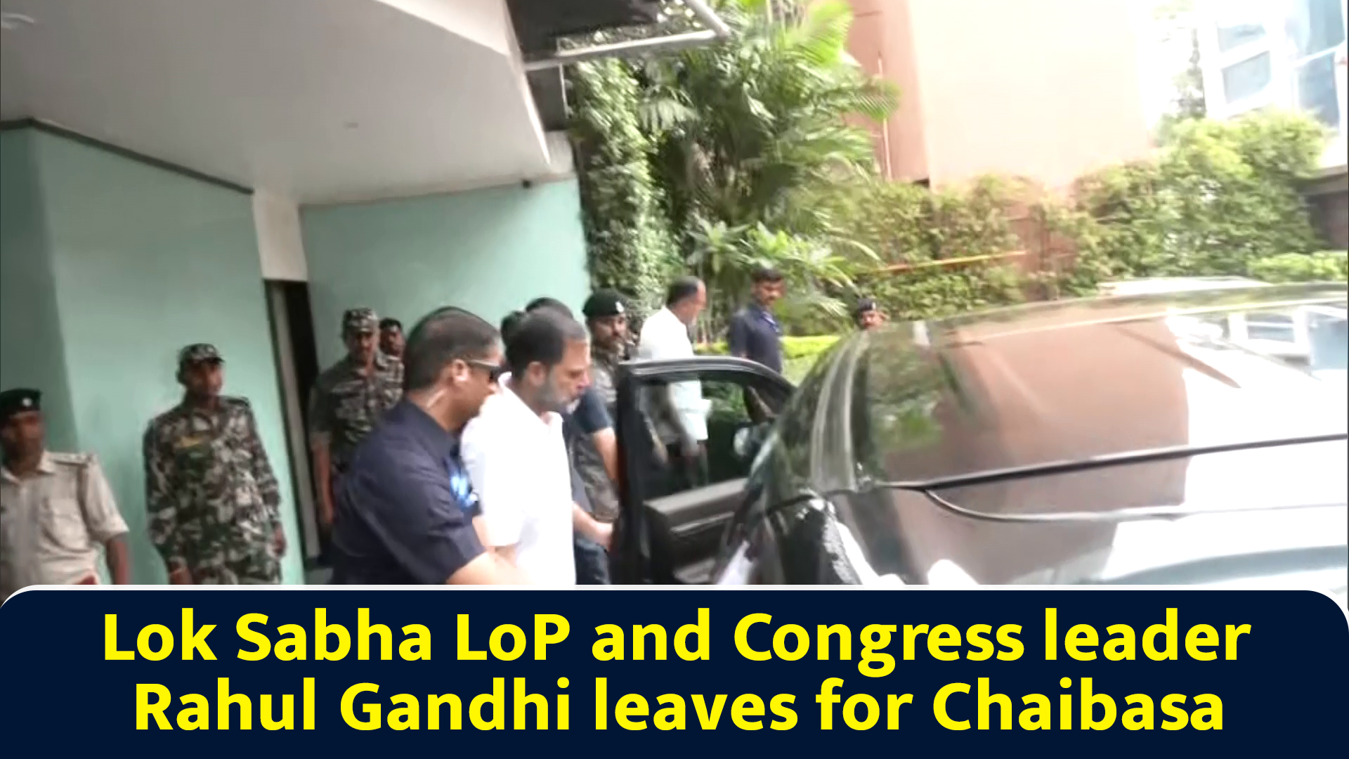 Lok Sabha LoP and Congress leader Rahul Gandhi leaves for Chaibasa