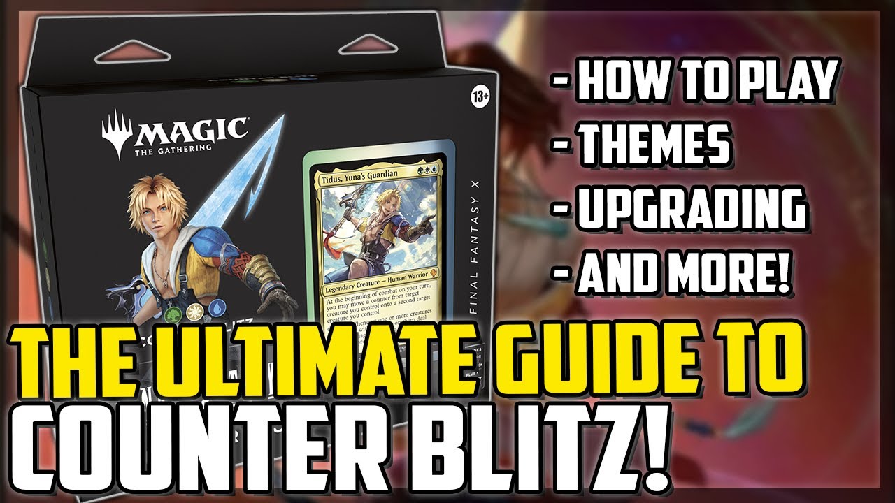Counter Blitz Precon Guide – Playstyle, Themes & Win Tips!