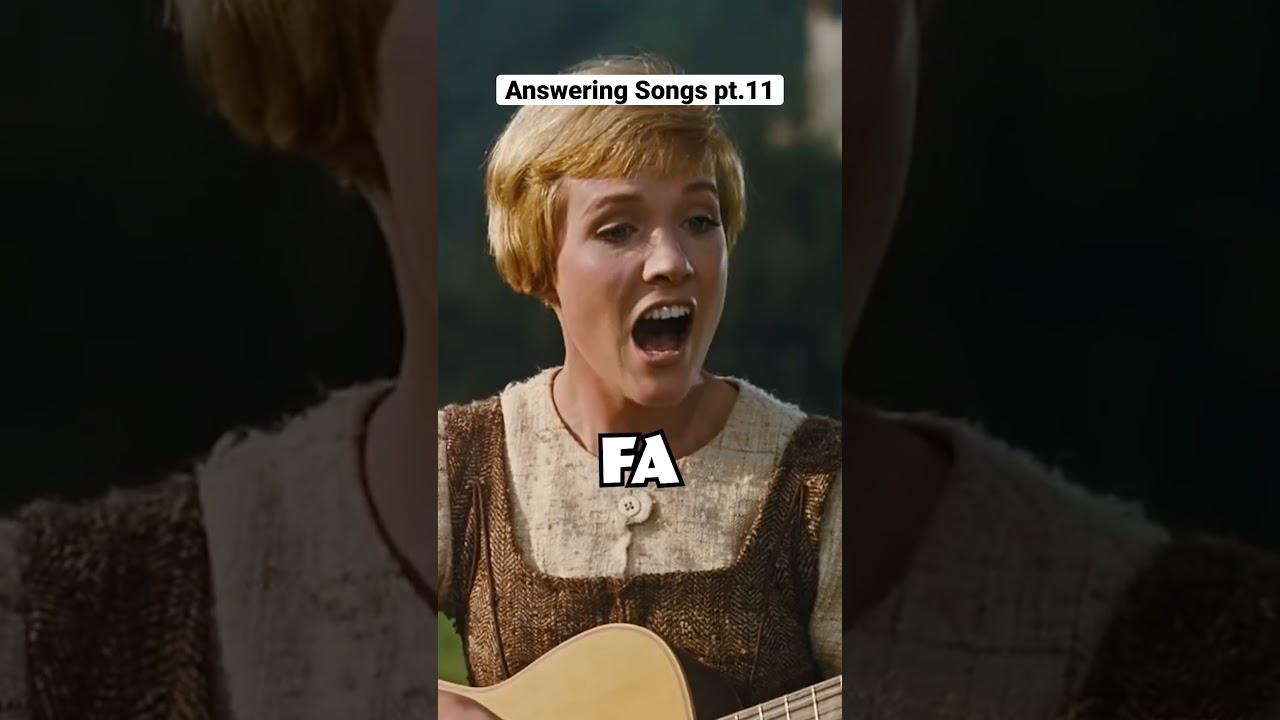 The Sound Of Music - Do Re Mi | Answering Songs