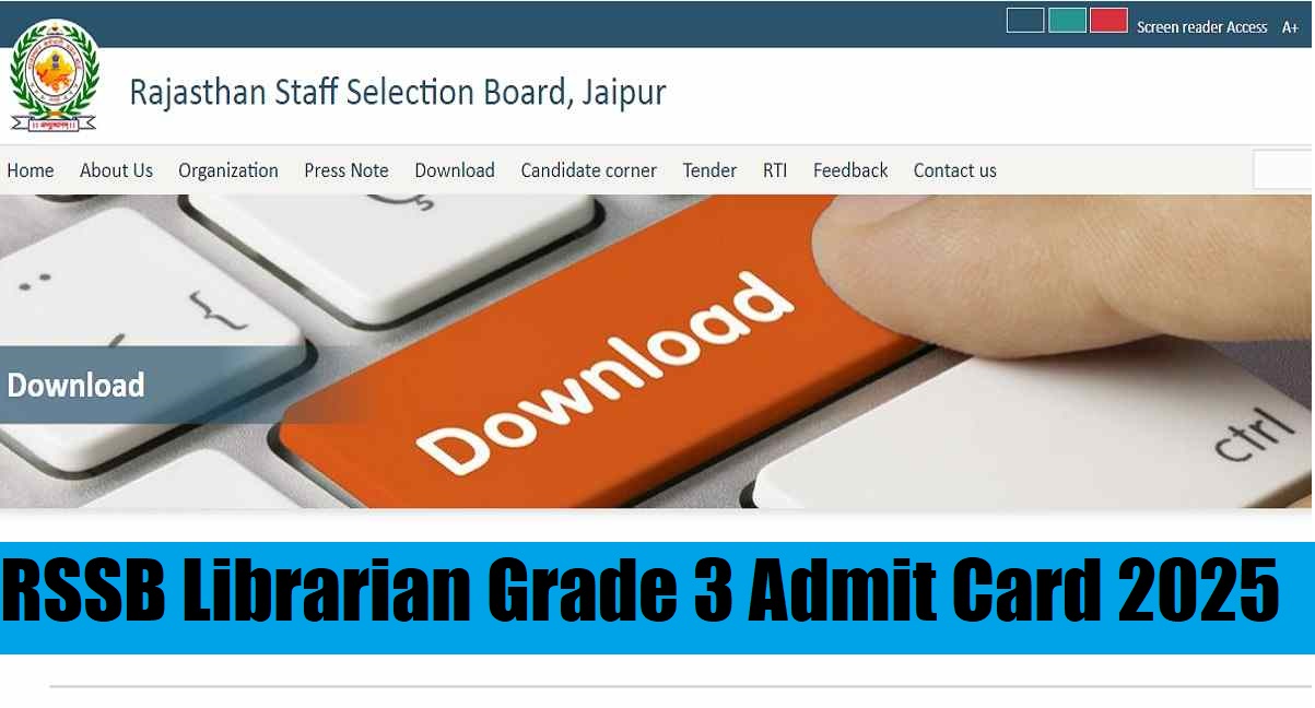 RSSB Librarian Grade 3 Admit Card 2025 Releasing Today at rsmssb.rajasthan.gov.in, Download July ...