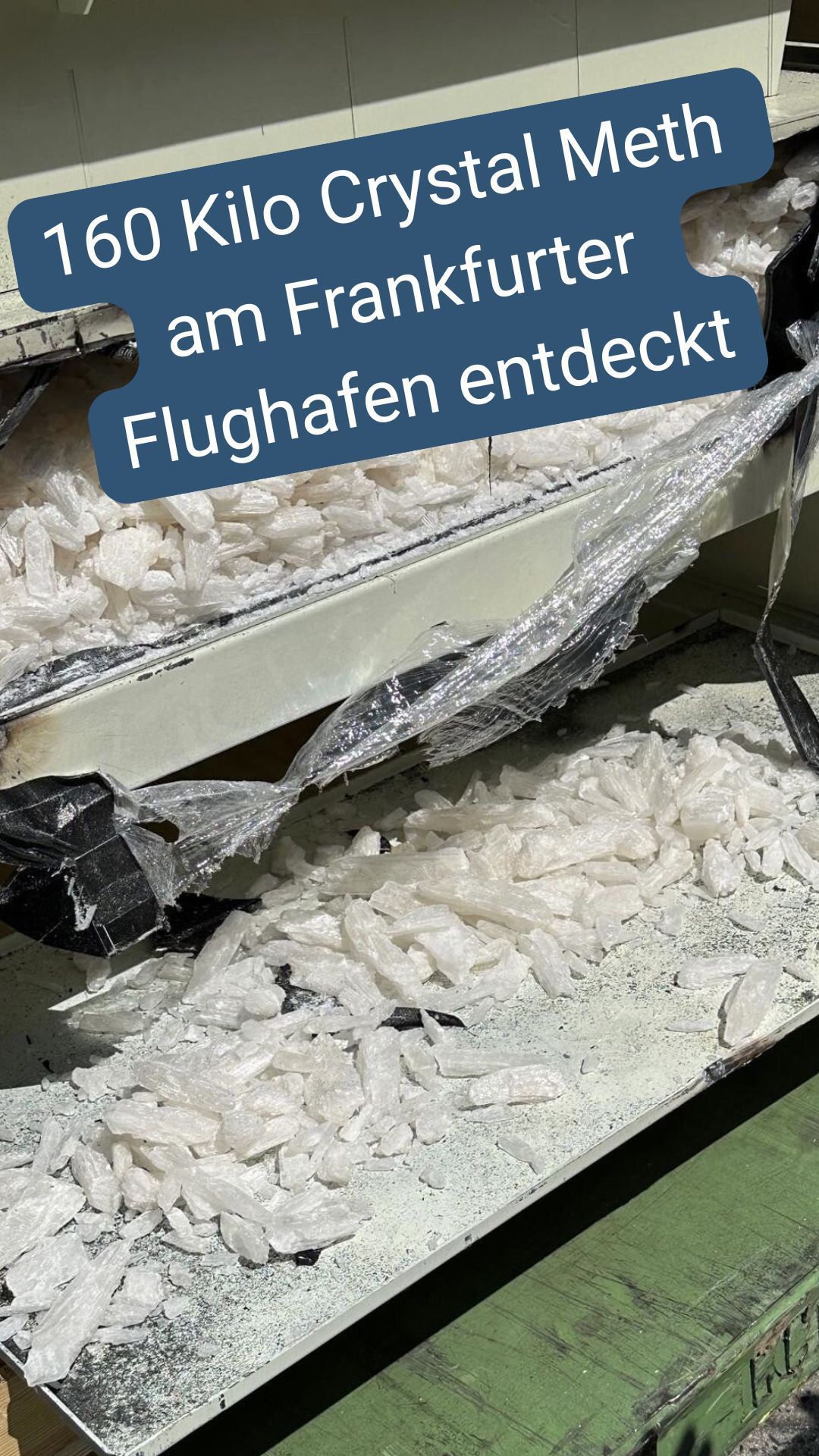 160 Kilo Crystal Meth am Frankfurter Flughafen sichergestellt