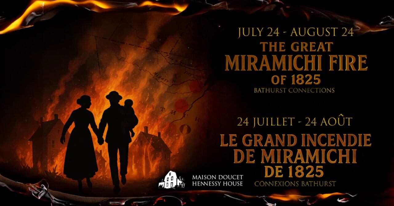 200 years after Great Miramichi Fire, a non-profit explores the tragedy ...
