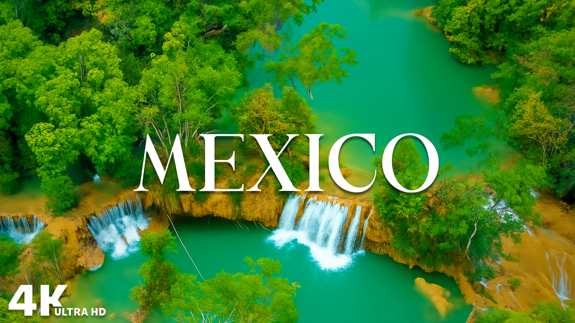 Mexiko – Natur und Landschaften in 4K