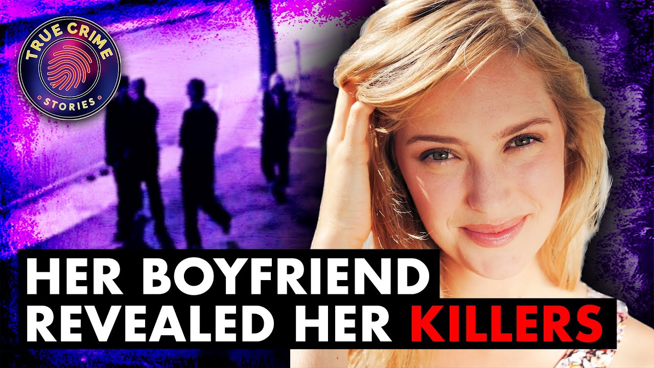The Hannah Cornelius Case: A Boyfriend's Clue Led to Her Killers