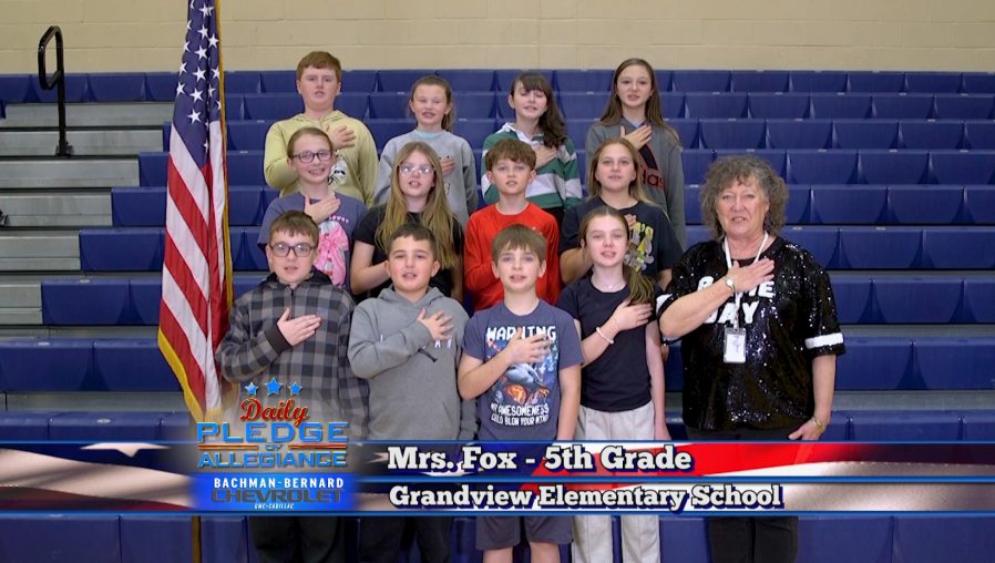 Daily Pledge: Grandview Elementary School – Mrs. Fox’s 5th Grade Class