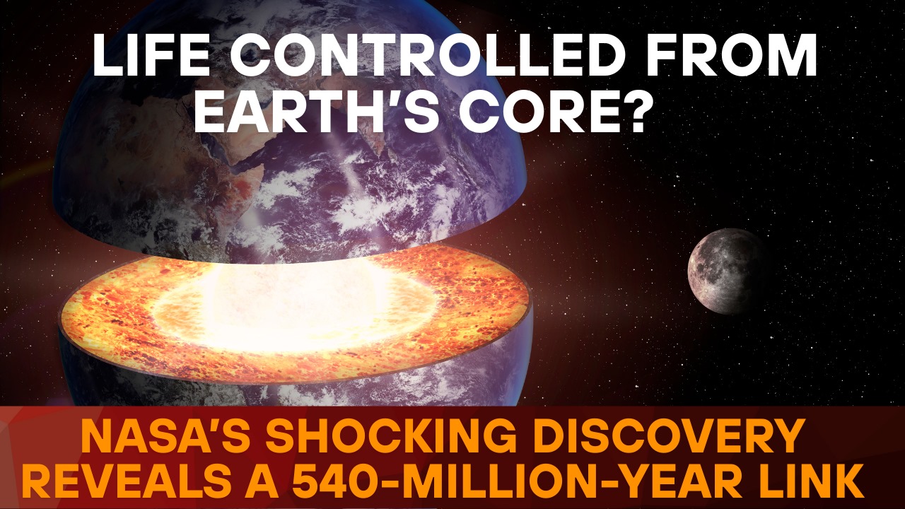 NASA Discovers 540-Million-Year Link Between Earth's Core and Life