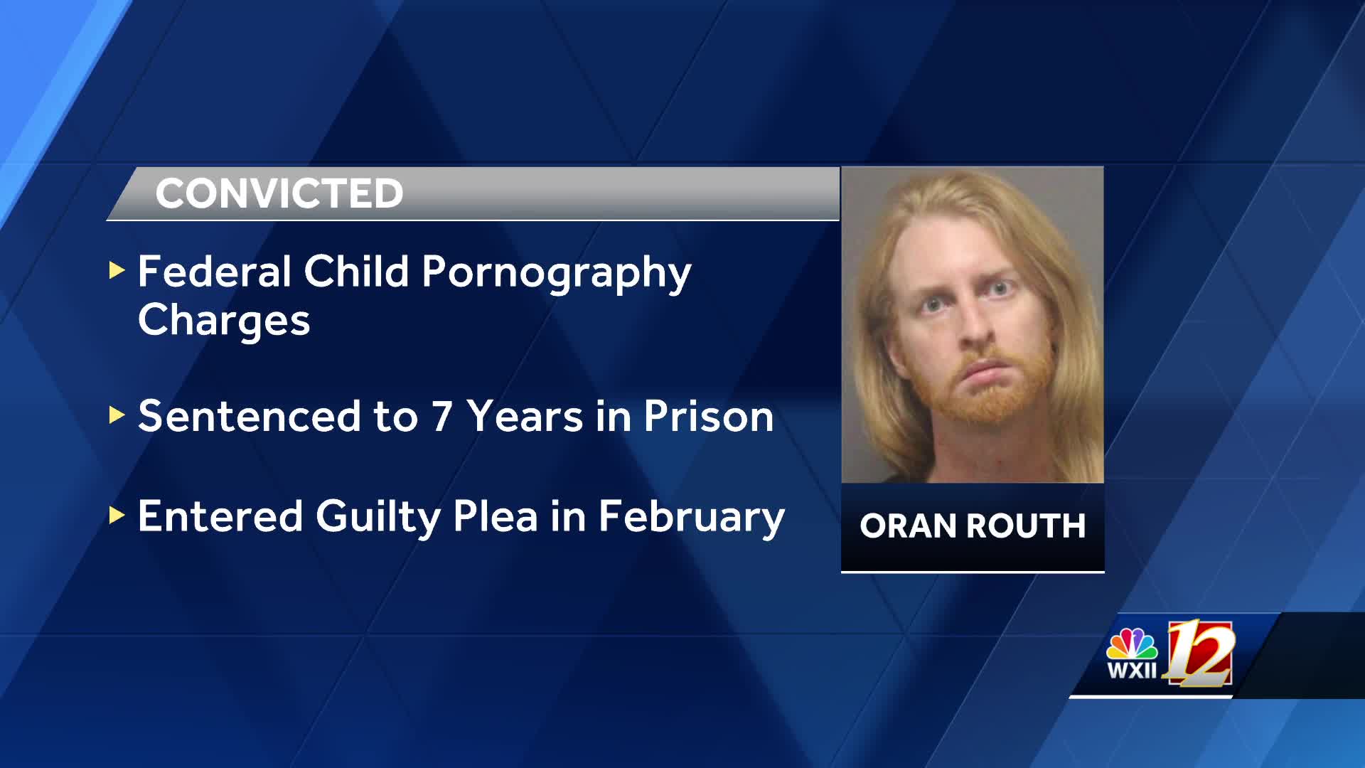 Federal judge sentences Oran Routh for child sex crimes