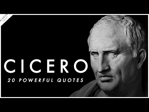 CICERO - 20 LIFE CHANGING Quotes | WisdomTalks