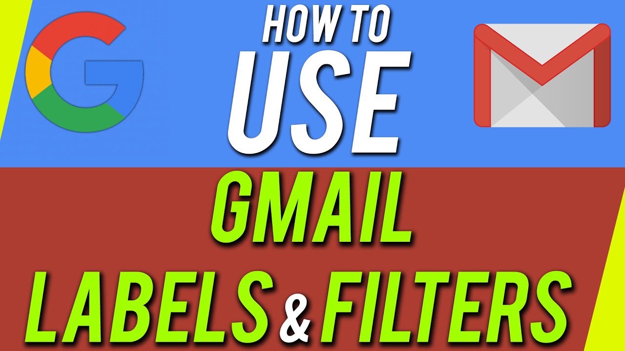 How to Create and Use Labels in Gmail