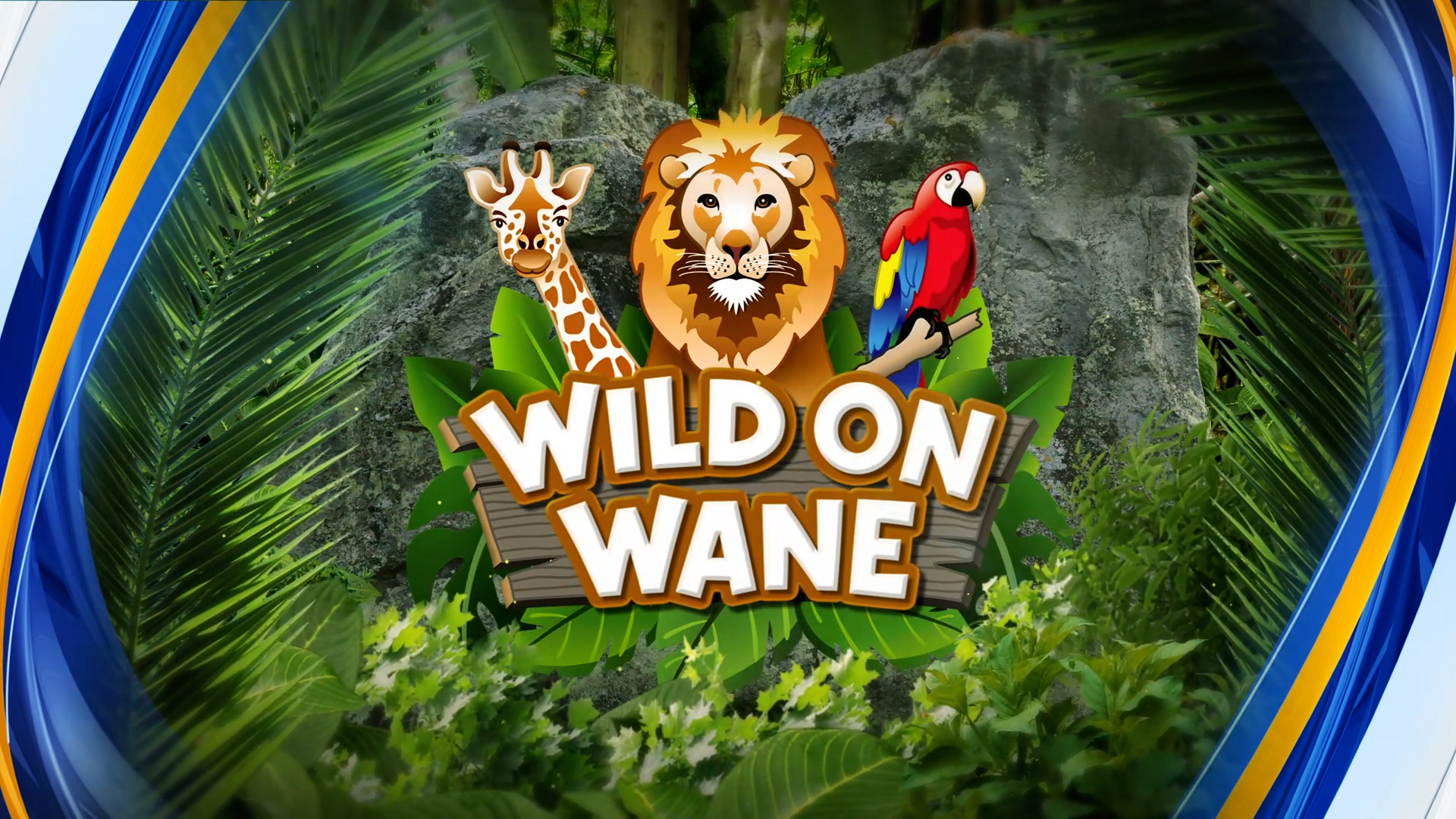 Wild on WANE 15 Plus Episode 1