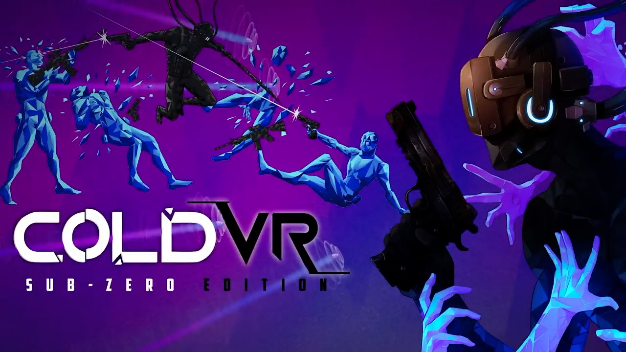 Cold VR Official Sub-Zero Edition Update Trailer