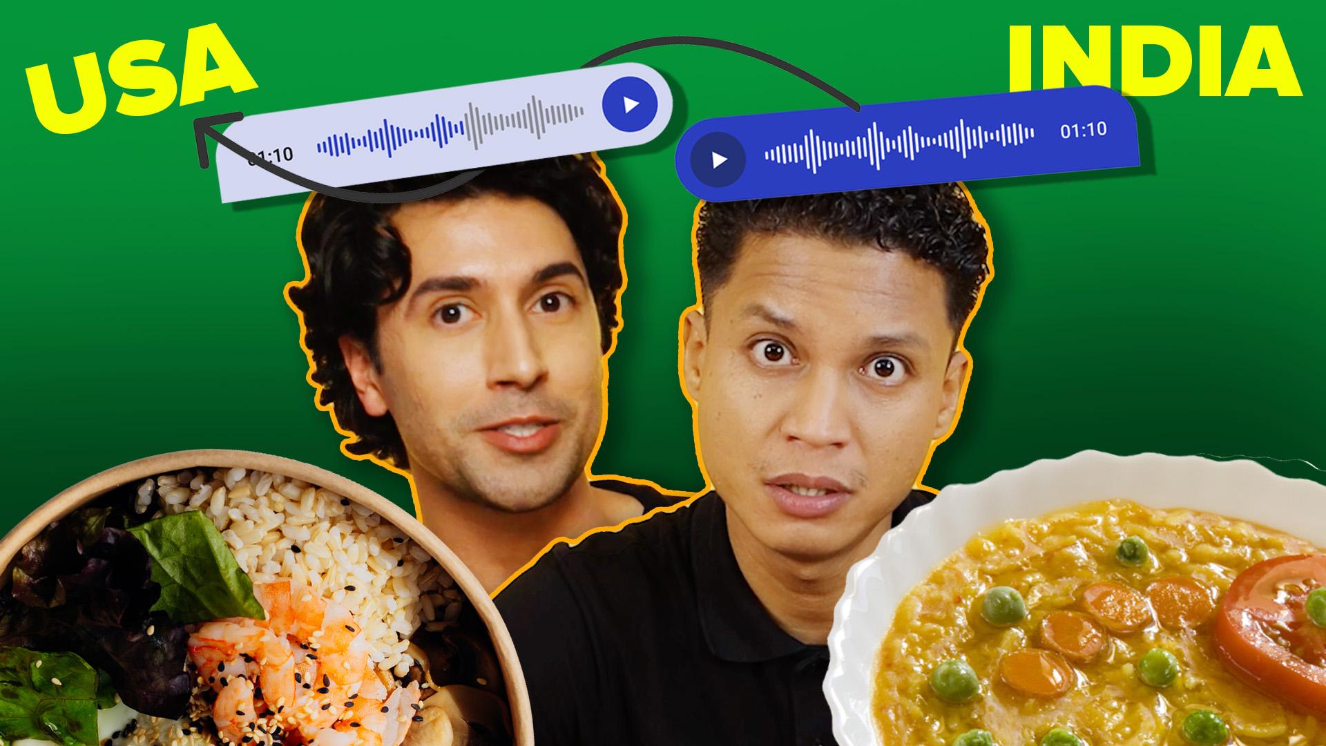 Indian & American Indian Voice Note Diet Swap