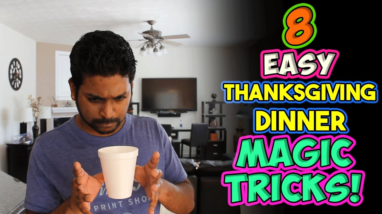 Easy Thanksgiving dinner magic tricks