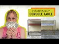 24-Hour Furniture Flip | DIY Console Table Makeover