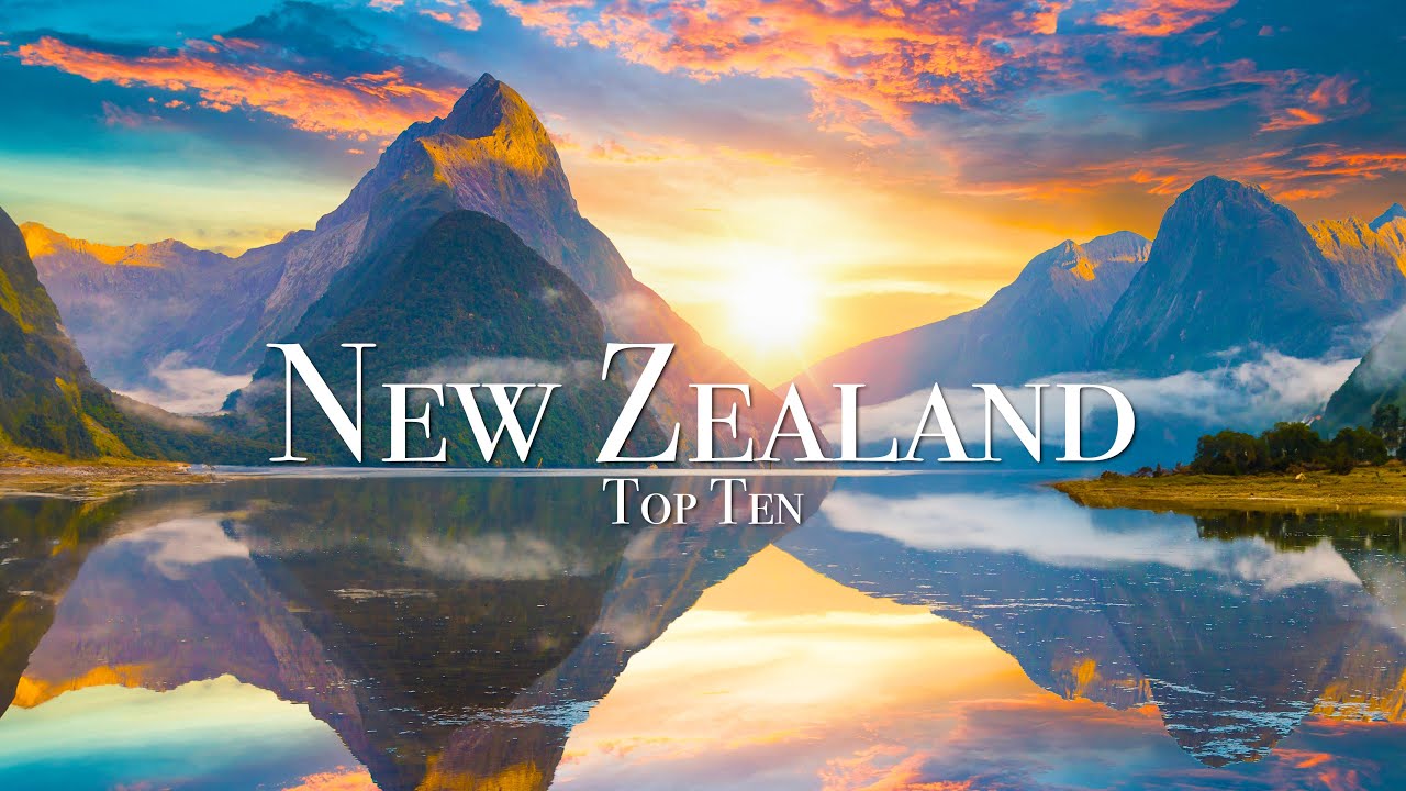 Top 10 Places to Visit in New Zealand – Travel Guide