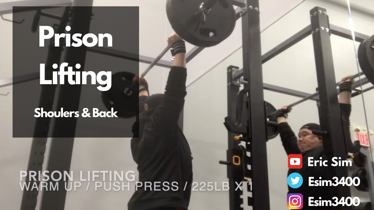 Shoulders & back workout / Sim's prison lift