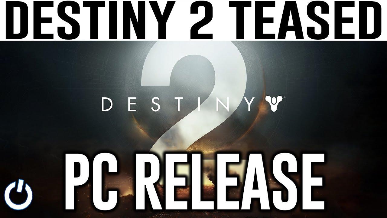 Destiny 2 On Pc Real Or Fake? Sequel Requests (destiny 2 News / Opinion)