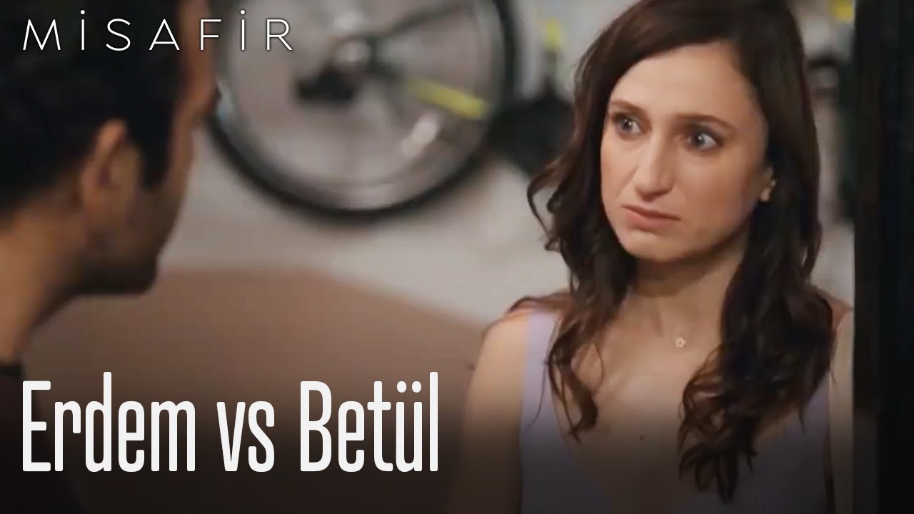 Erdem vs Betül