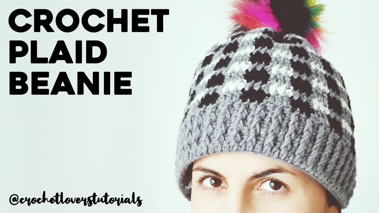Crochet a Perfect Plaid Beanie – Beginner Friendly!