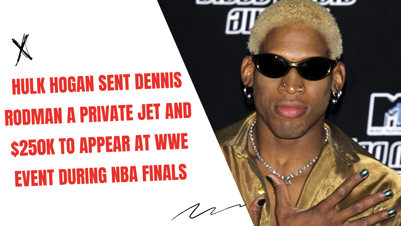 Hulk Hogan sent Dennis Rodman a private jet and $250K to appear at WWE ...