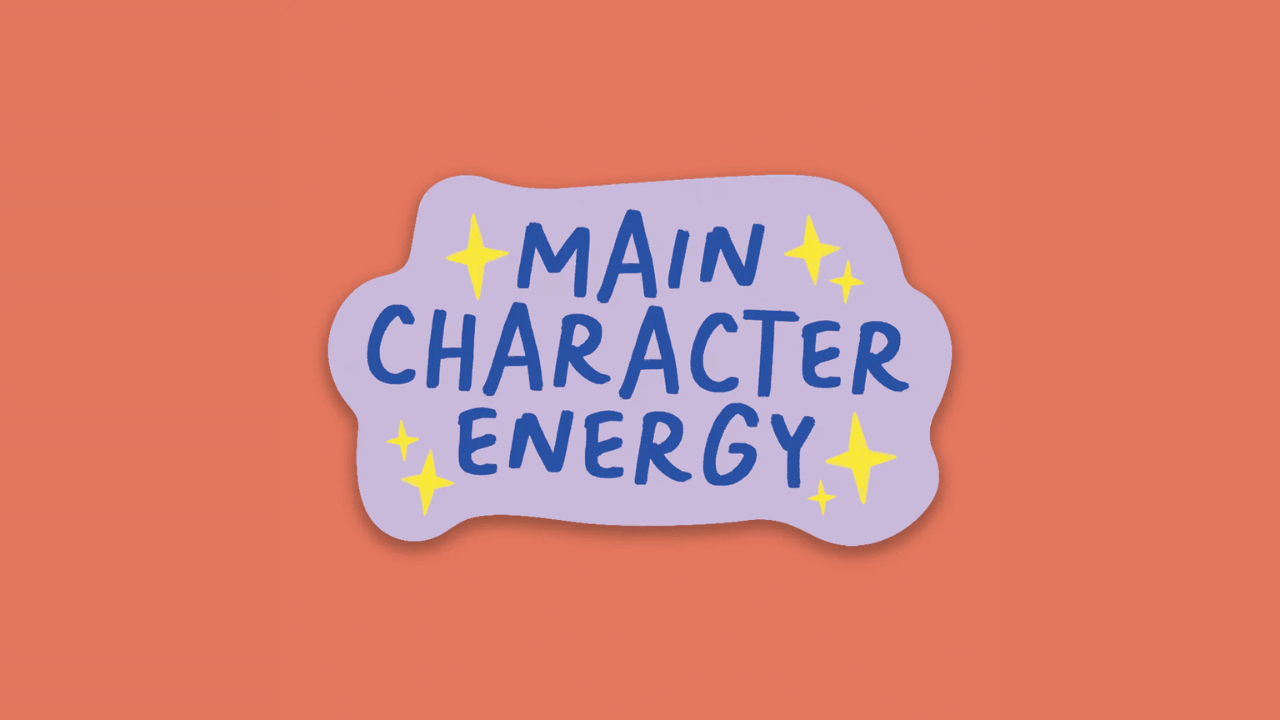 What is the ‘main character energy’ trend?