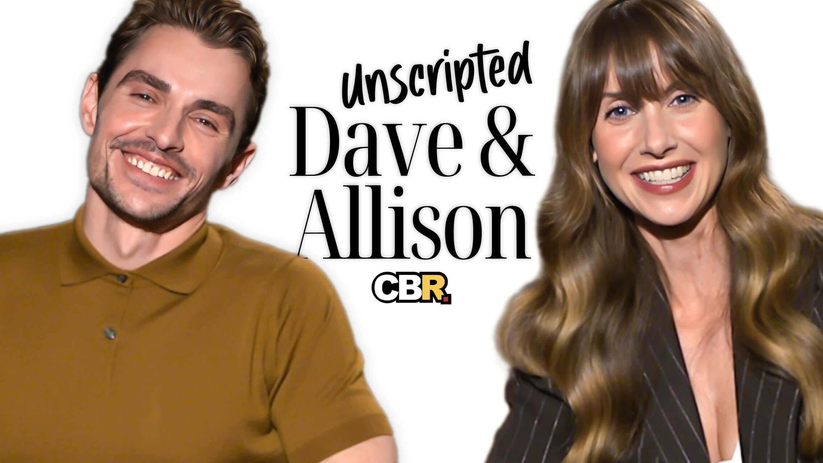 Dave Franco & Alison Brie Go UNSCRIPTED on Love, Working Together, & More - UNSCRIPTED INTERVIEW