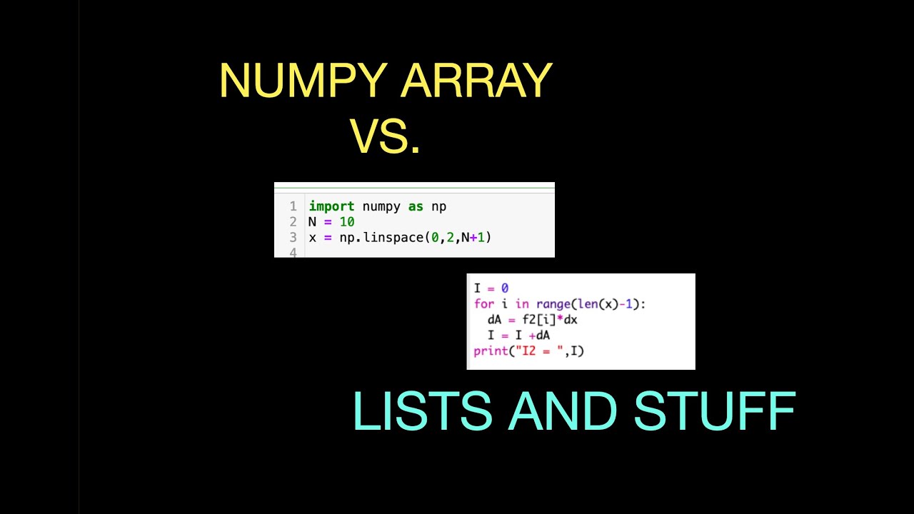 Python; Numpy Arrays Vs. Lists