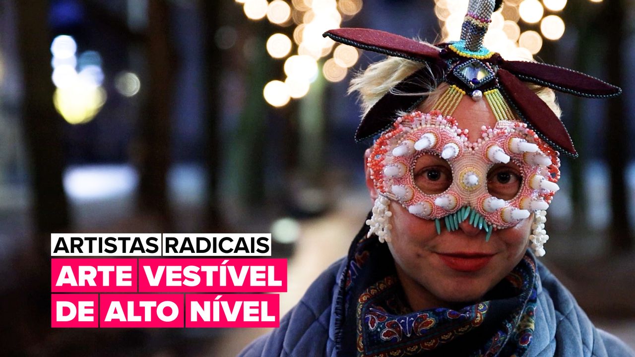 Artistas Radicais: Arte vestível