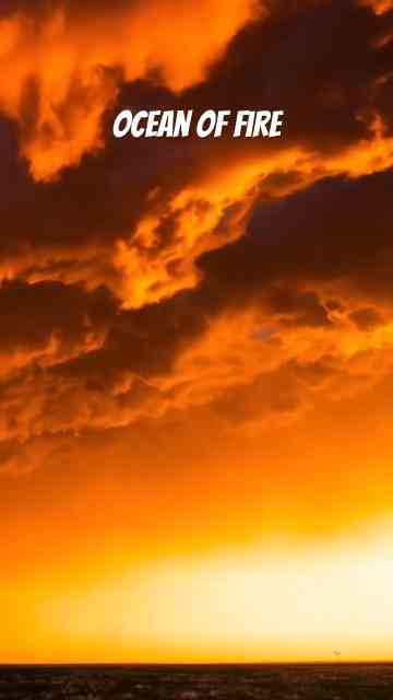 Ocean of Fire — Favorite Clip from Years Ago!