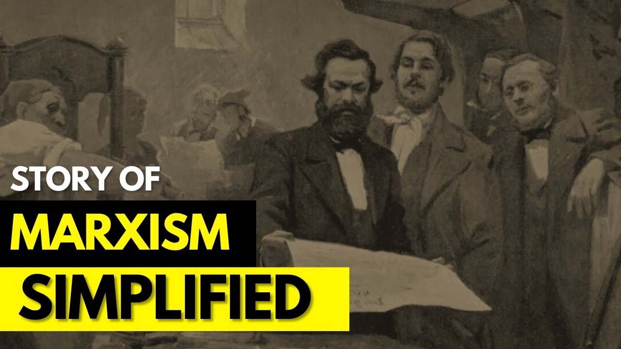 The Story of Marxism: Key Ideas and Concepts Explained Simply!
