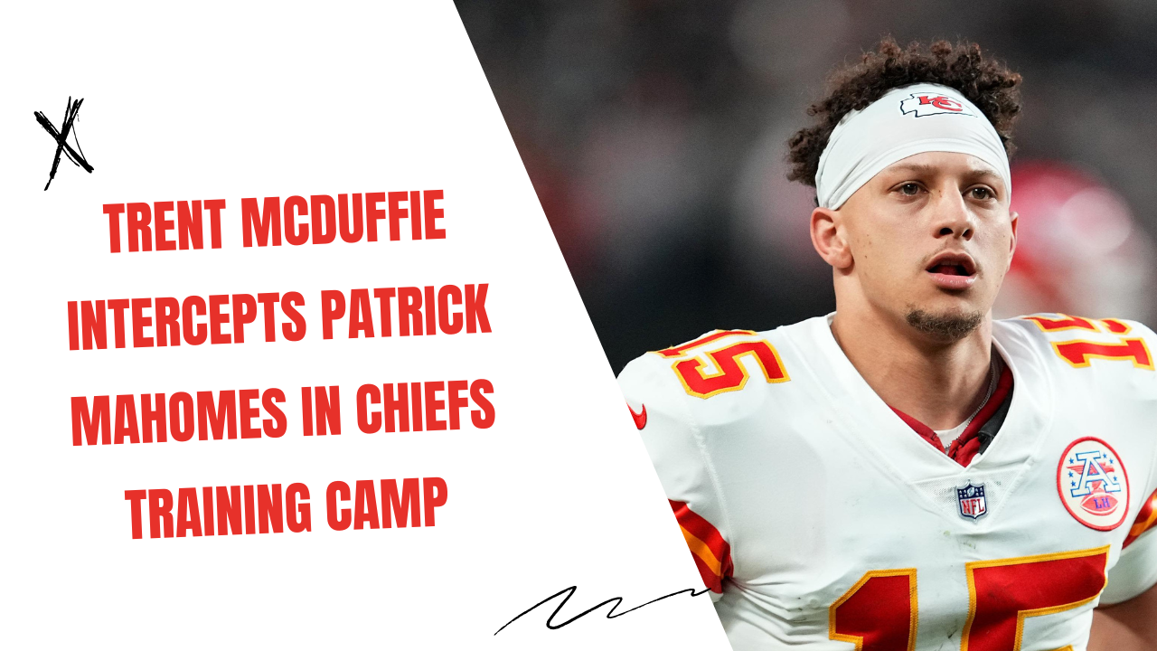 Trent McDuffie intercepts Patrick Mahomes in Chiefs training camp