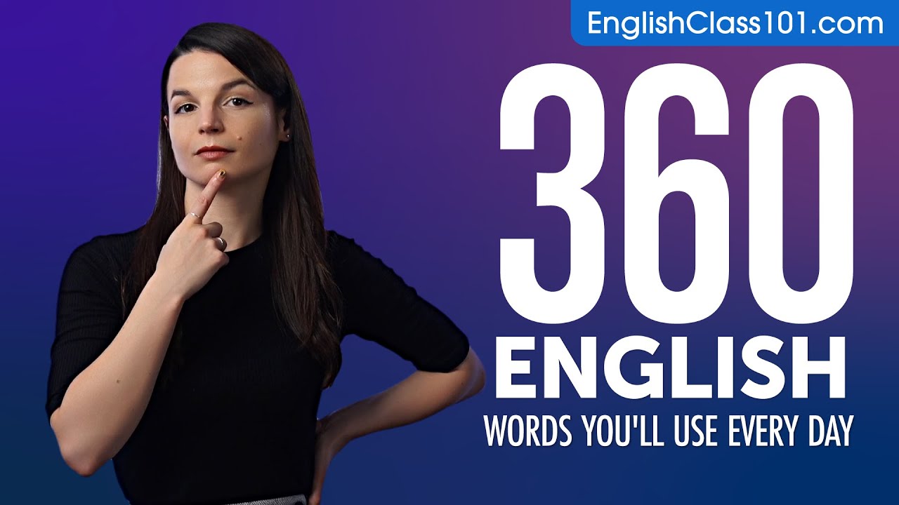 360 English Words You'll Use Every Day - Basic Vocabulary #76