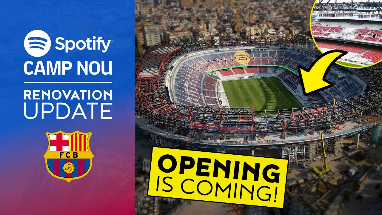 Is Camp Nou’s big reveal at risk? Latest 2025 update