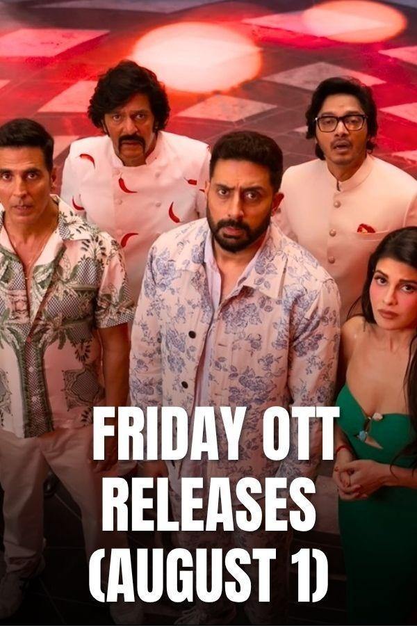 Friday OTT Releases (August 1): 7 Movies & Web Shows To Watch On ...