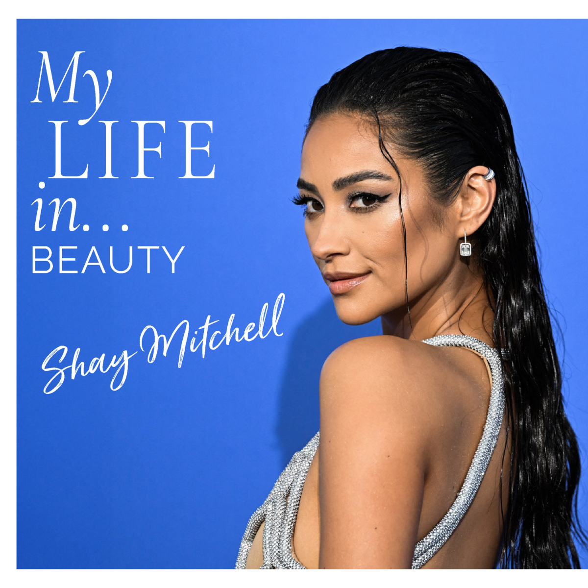 Shay Mitchell on Her 58-Step Skincare Routine, ‘Pretty Little Liars ...