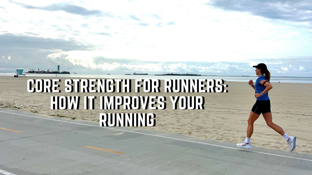 Core Strength for Runners: The Foundation Every Fast Runner Builds On