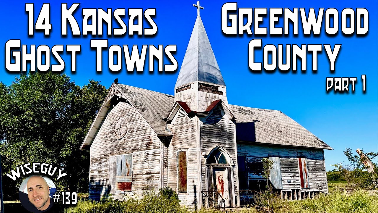 Exploring 14 Abandoned Towns in Greenwood County, Kansas