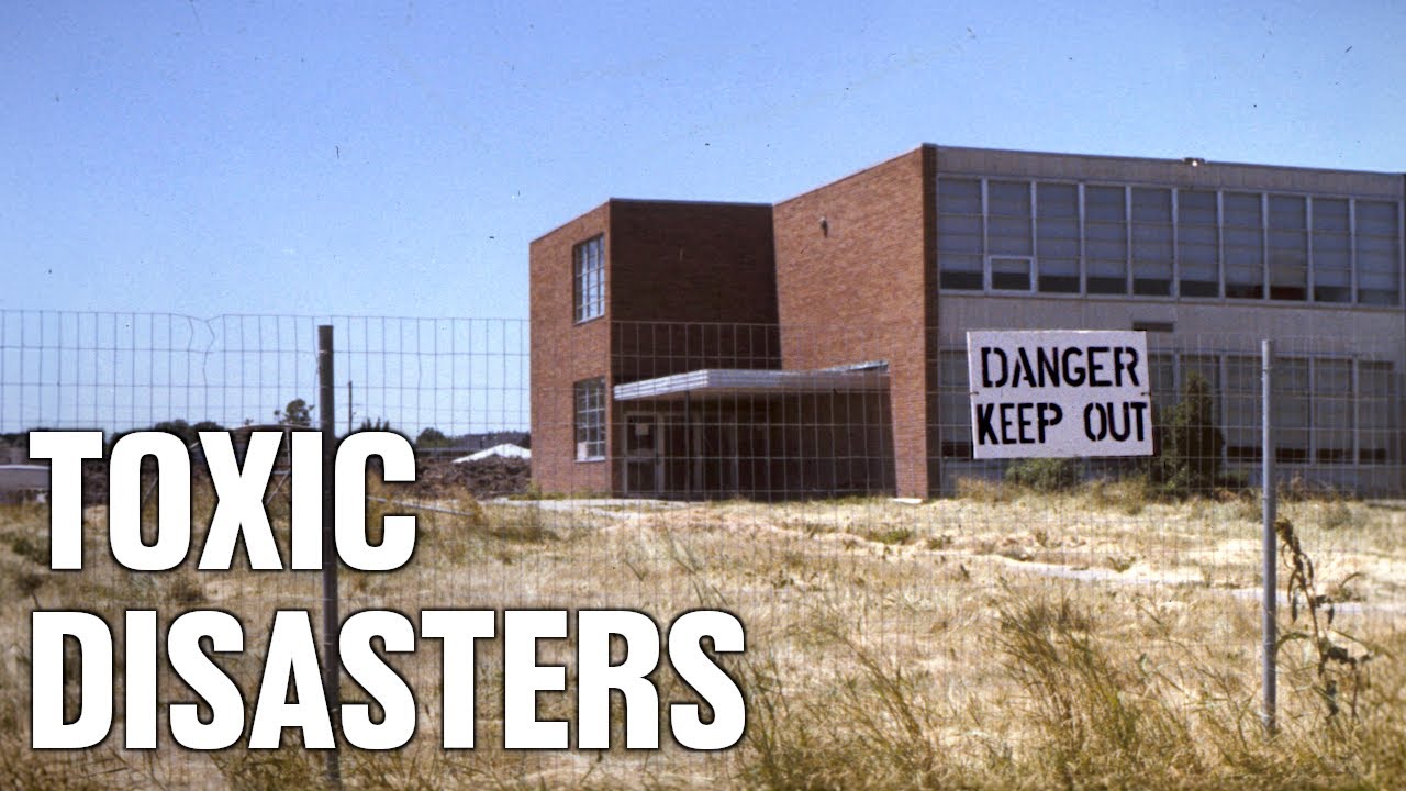 Toxic Secrets: The Environmental Disasters They Tried to Hide