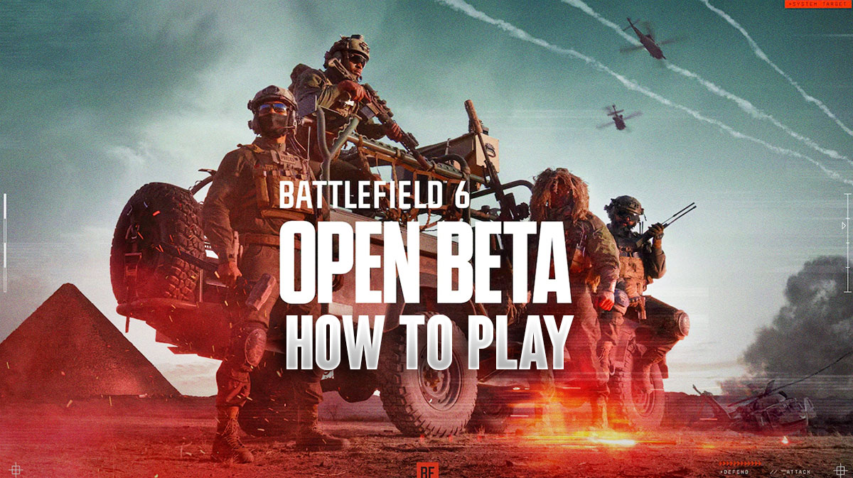 Battlefield 6 Open Beta Guide – How to Play The Beta
