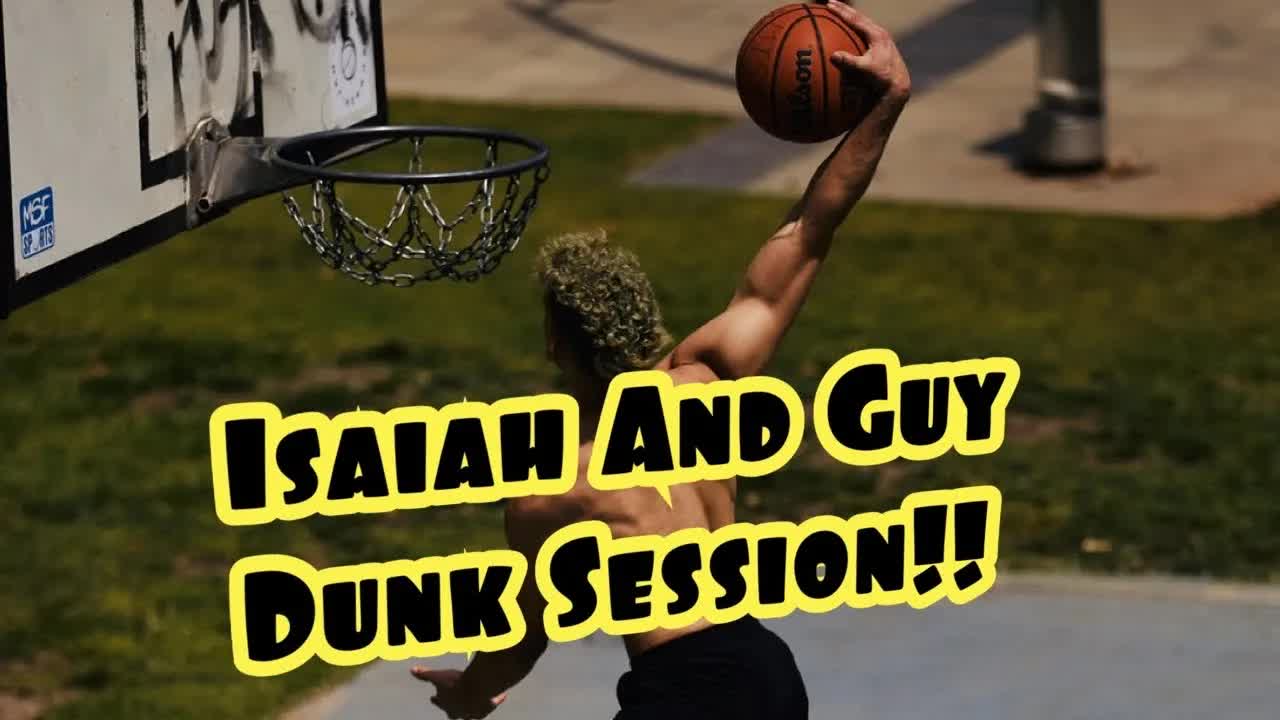 Guy Dupuy And Isaiah Rivera Dunk Session!
