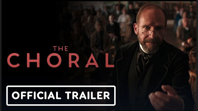 The Choral - Official Trailer (2025)