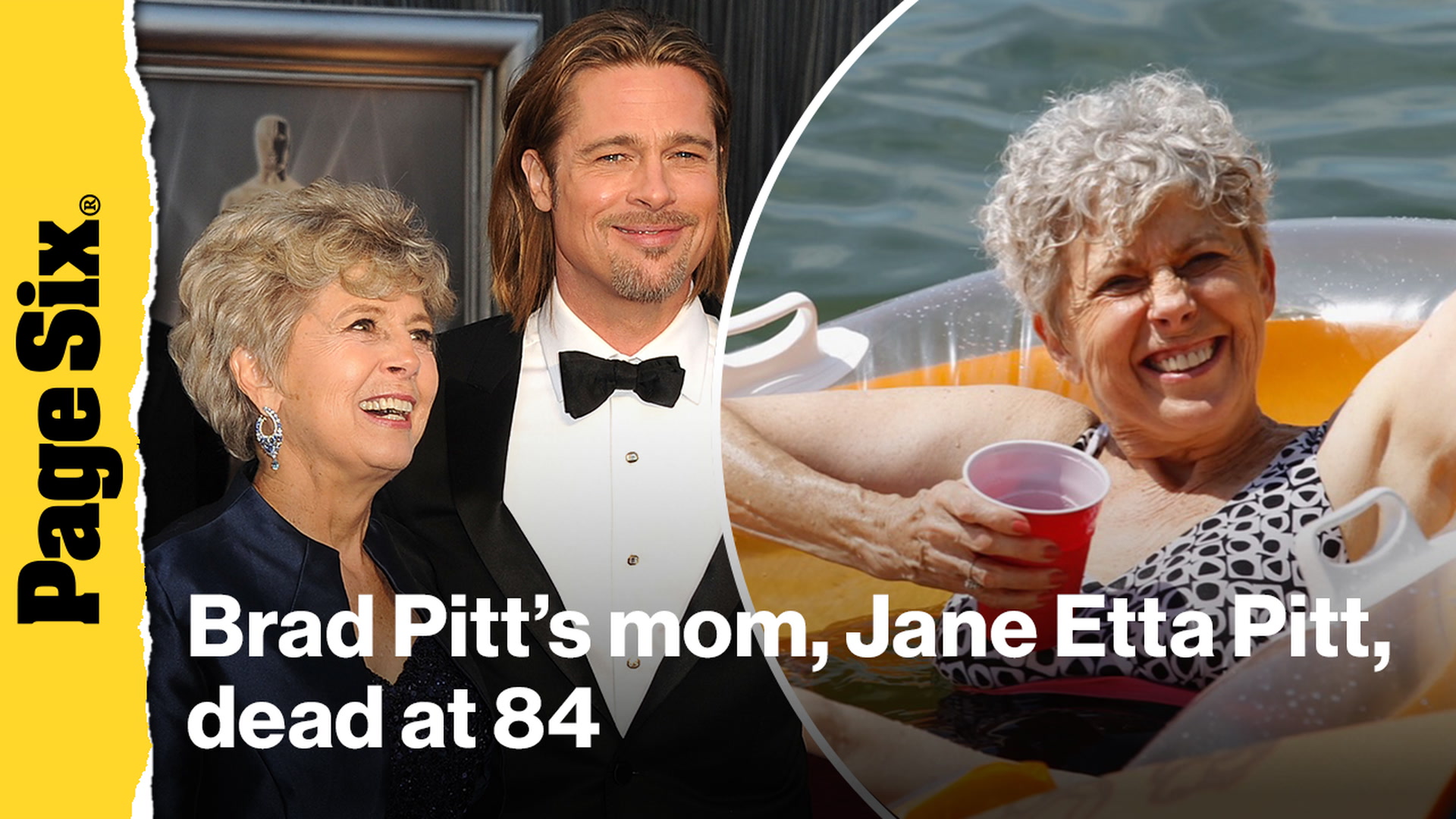 Brad Pitt's mom, Jane Etta Pitt, dead at 84: 'We were not ready for you ...