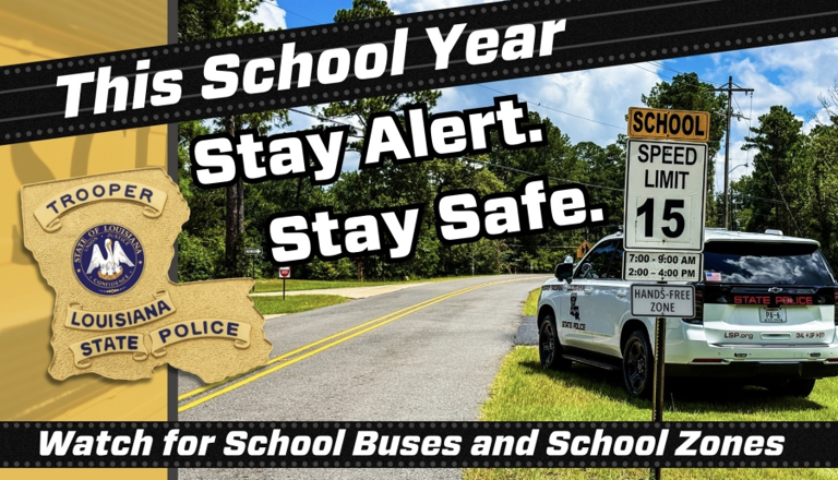LSP urges motorists to drive safely as Louisiana students return to school