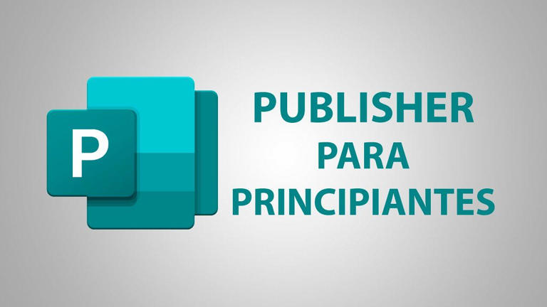 Tutorial básico y completo para empezar con Microsoft Publisher