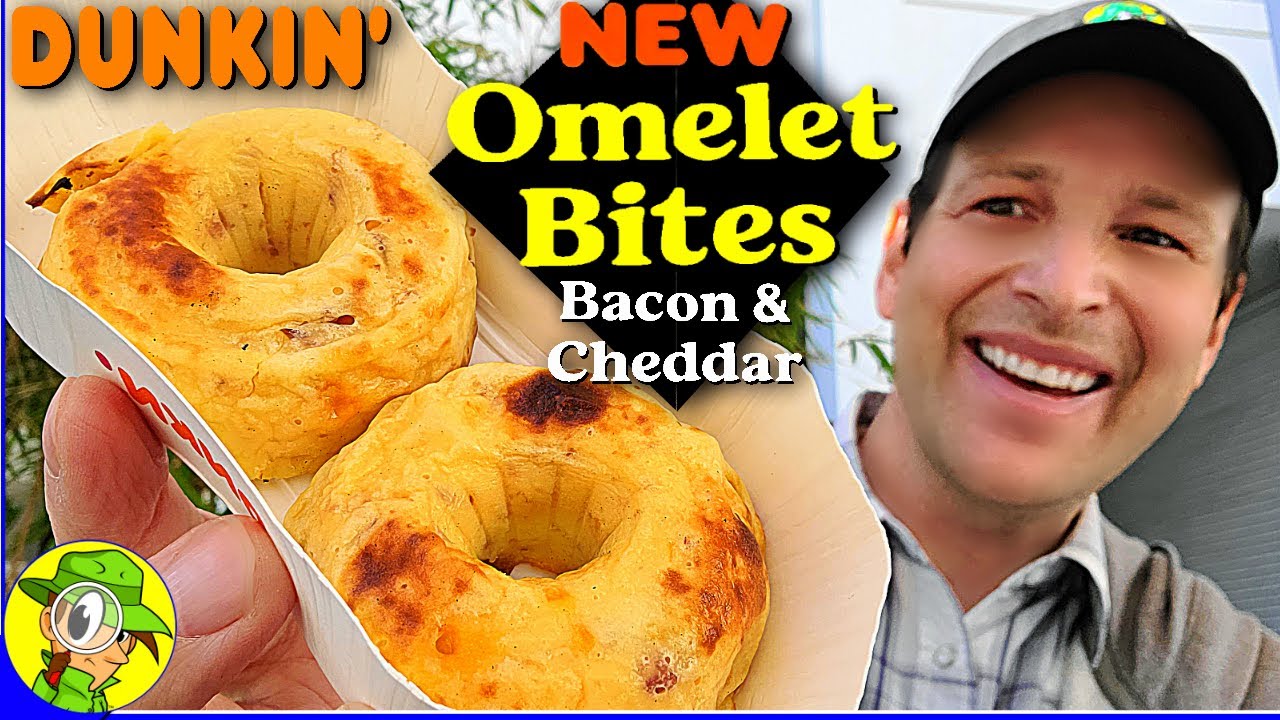 Dunkin's Bacon & Cheddar Omelet Bites Taste Test