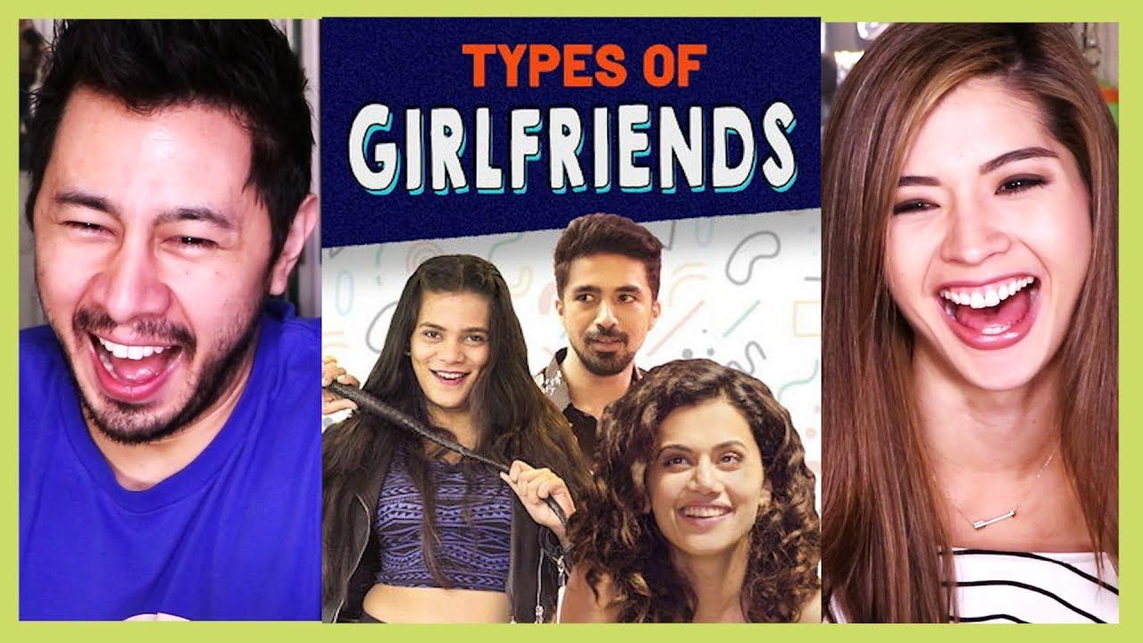 Girliyapa | Types Of Girlfriends | Taapsee Pannu. Srishti, Saqib ...