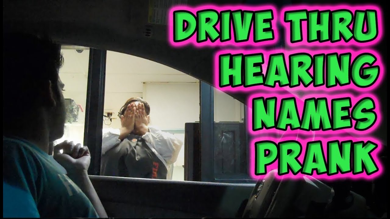 A drive-thru prank that reveals people’s names