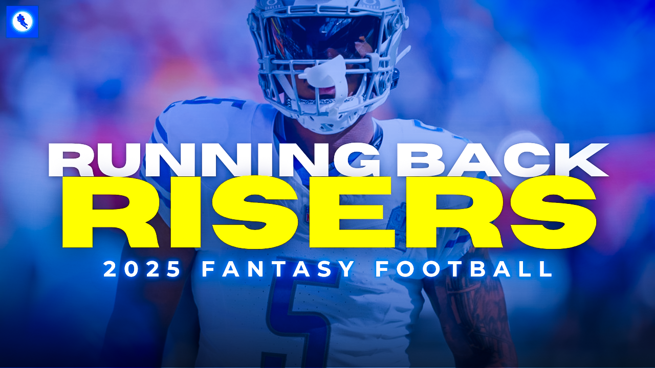 3 Running Backs Skyrocketing Up Draft Boards! 2025 Fantasy Football Risers
